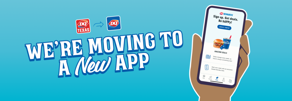 New App - Texas Dairy Queen